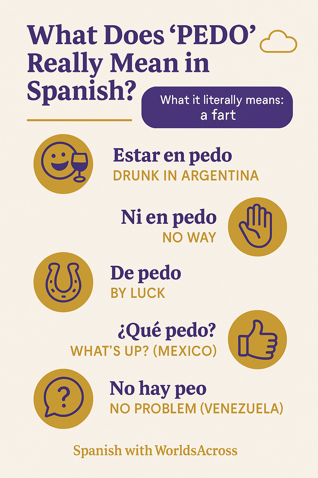What does “pedo” really mean in Spanish?